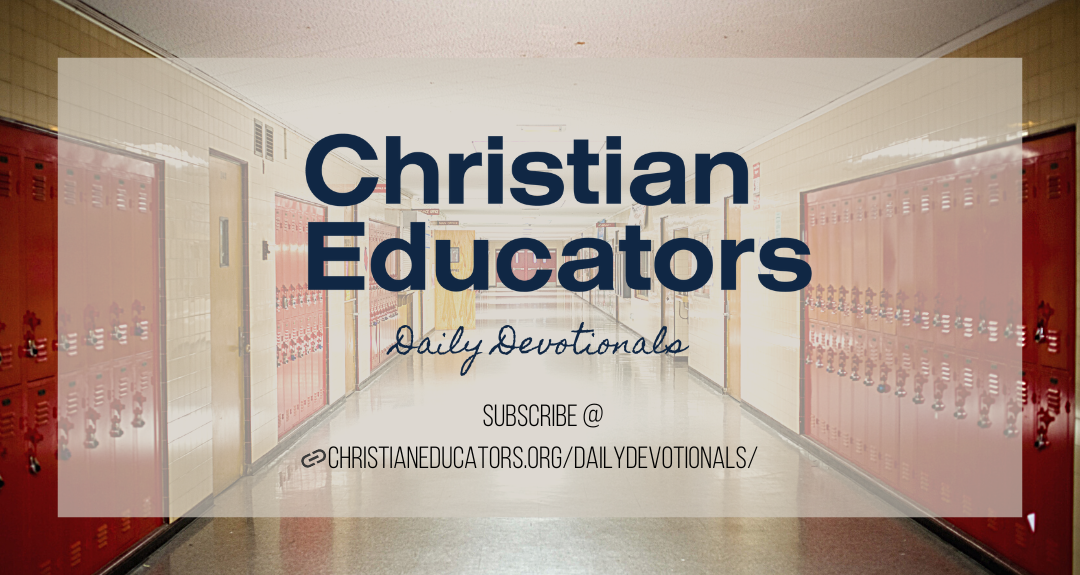 Daily Devotionals - Christian Educators